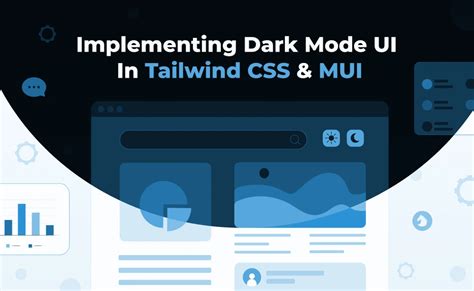 Use Dark Mode In Tailwind Css And Mui A Complete How To Guide Themewagon