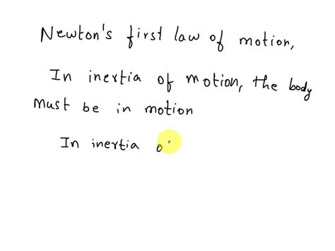 SOLVED What Is The Difference Between Inertia Of Motion And Inertia Of Rest