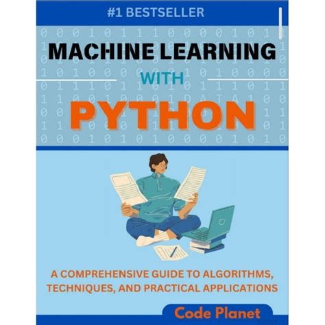 3196 Machine Learning With Python A Comprehensive Guide To Algorithmsdeep Learning Techniques