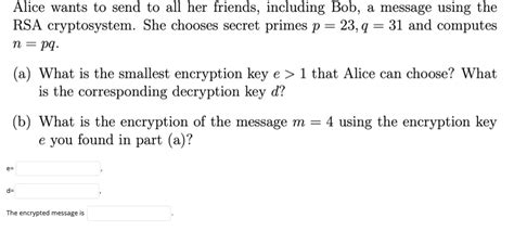 Solved Alice Wants To Send To All Her Friends Including