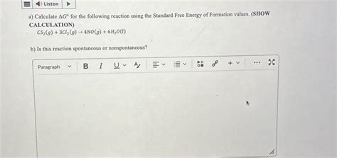 a Calculate ΔG for the following reaction using the Chegg