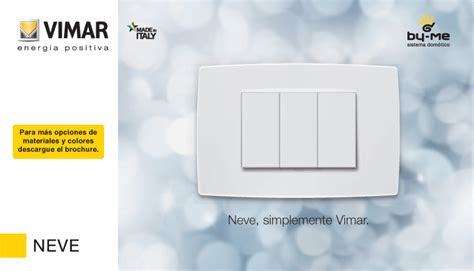 Artefacto Vimar Neve
