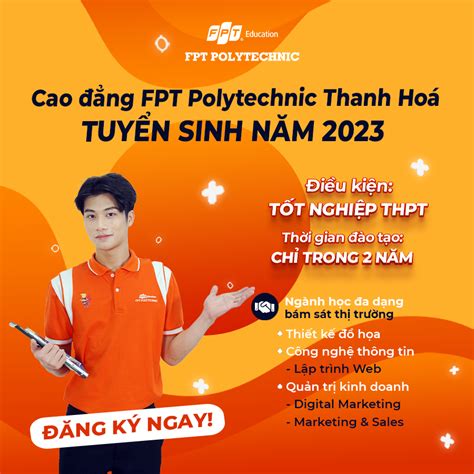 Vì Sao Bạn Nên Theo Học Fpt Polytechnic Thanh Hóa Cao Đẳng Fpt Polytechnic