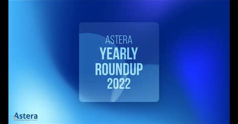 astera 2022 recap launching astera data stack version 10 0 to introducing astera data services