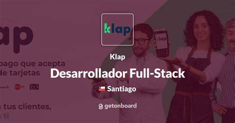 Desarrollador Full Stack At Klap Chile Get On Board