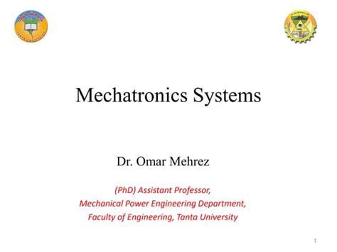 Lecture 1 Mechatronics Systems Introduction Pdf