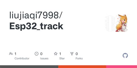Github Liujiaqi7998esp32track