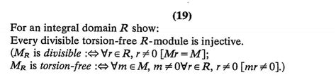 Solved 19 For An Integral Domain R Show Every Divisible