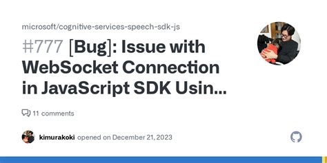 Bug Issue With WebSocket Connection In JavaScript SDK Using Token