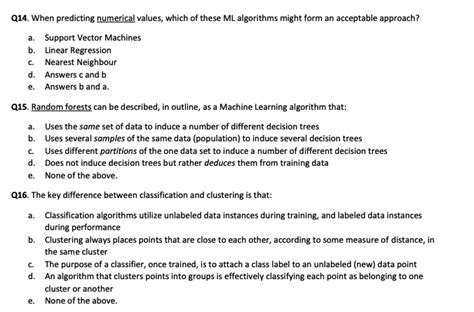 Solved Q14 When Predicting Numerical Values Which Of These