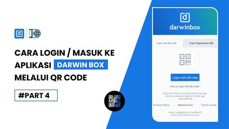 Tutorial Darwin Box Cara Masuk Login Ke Aplikasi Darwin Box Melalui Qr Code Youtube