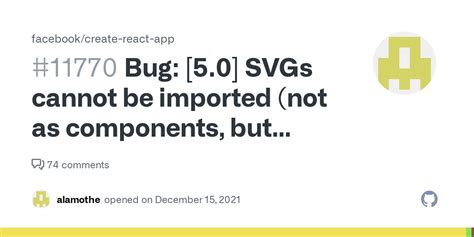 Bug [5 0] Svgs Cannot Be Imported Not As Components But Regular Import · Issue 11770