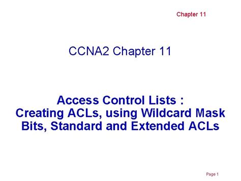 Chapter 11 Ccna 2 Chapter 11 Access Control