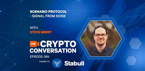 Scenario Protocol Signal From Noise Brave New Coin