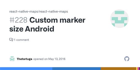 custom marker size android · issue 228 · react native maps react native maps · github