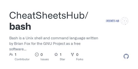GitHub CheatSheetsHub Bash Bash Is A Unix Shell And Command Language GitHub CheatSheetsHub Bash Bash Is A Unix Shell And Command Language
