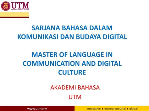 SARJANA BAHASA DALAM KOMUNIKASI DAN BUDAYA DIGITAL MASTER OF LANGUAGE