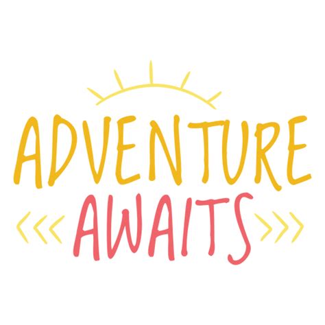 Adventure Awaits Quote Stroke Png And Svg Design For T Shirts
