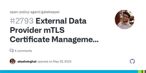 External Data Provider Mtls Certificate Management Strategy · Issue