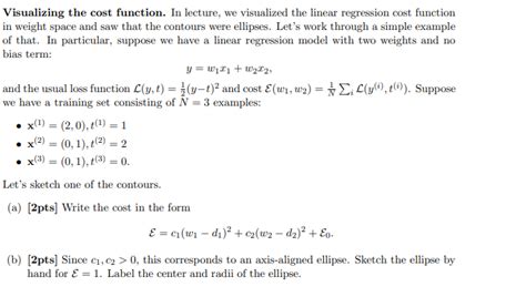 Solved Visualizing The Cost Function In Lecture We Chegg
