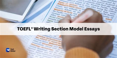 Toefl Writing Section Model Essays
