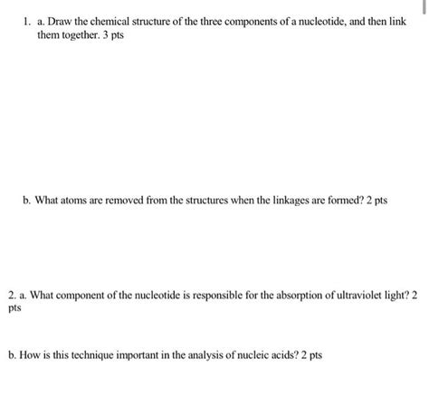 Solved A Draw The Chemical Structure Of The Three Chegg