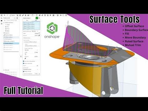 Onshape Tutorial On Surface Tools With Examples Move Boundary Ruled Surface Mutual Trim