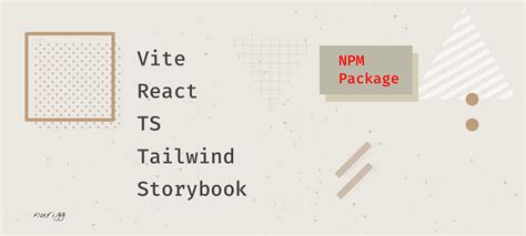 Building Your Own Ui Library Package With Vite Library Mode React Ts And Tailwindcss Nuri