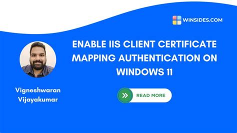 Enable Iis Client Certificate Mapping Authentication In Windows 11
