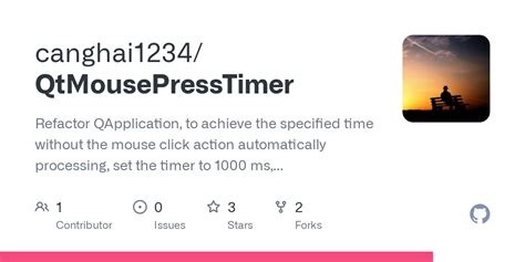 Github Canghai1234qtmousepresstimer Refactor Qapplication To Achieve The Specified Time