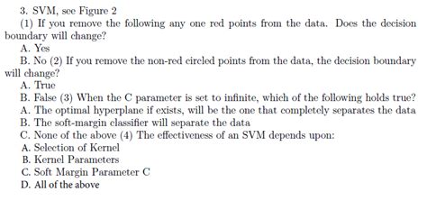 Solved SVM See Figure If You Remove The Following Chegg