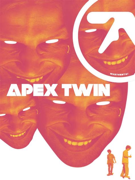Apex Twin Poster In 2024 Apex Twin Aphex Twin Twins