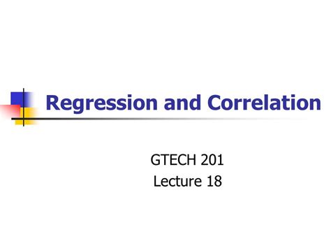 Lecture Notes On Regression And Correlation 47 Pages Explanation Doc
