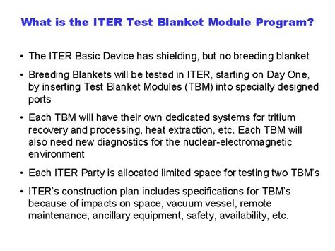 Iter Test Blanket Module And The Need For