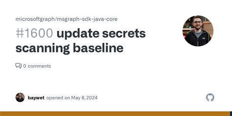 update secrets scanning baseline · issue 1600 · microsoftgraph msgraph