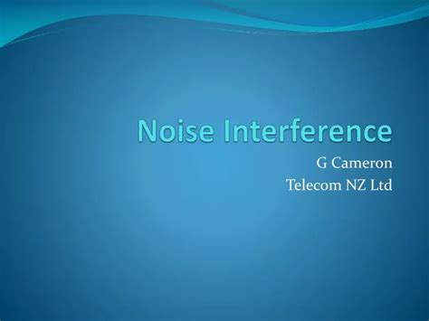 PPT Noise Interference PowerPoint Presentation Free Download ID