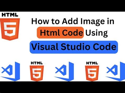 Ways To Add Image In Html Using Vs Code How To Add Image In Html Code Using Visual Studio Code