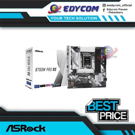 Jual Asrock B760m Pro Rs Lga1700 B760 Ddr5 Usb3 2 Type C Sata3 Kota Pekanbaru Edycom