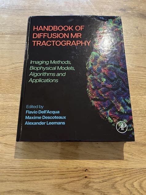 alard roebroeck on linkedin handbook diffusion tractography