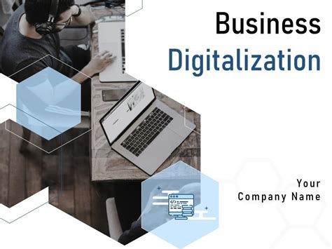 Business Digitalization Powerpoint Presentation Slides Presentation Graphics Presentation