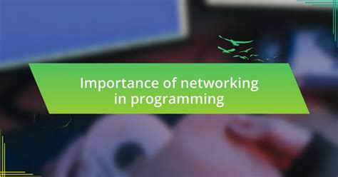 My Thoughts About Networking Strategically •