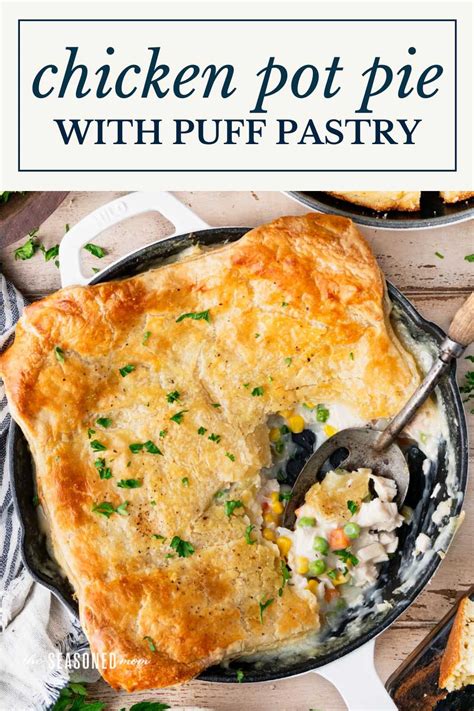 Chicken Pot Pie With Puff Pastry The Seasoned Mom