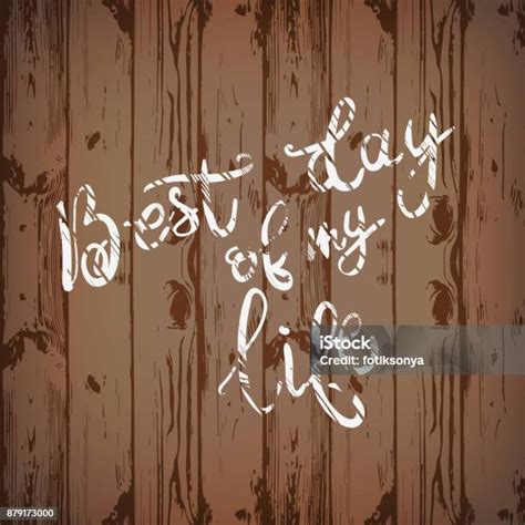 레터링 긍정적인 견적 내 인생의 최고의 날 나무 배경에 비문입니다 벡터 일러스트 레이 션 Eps 10입니다 0명에 대한 스톡 벡터 아트 및 기타 이미지 Istock