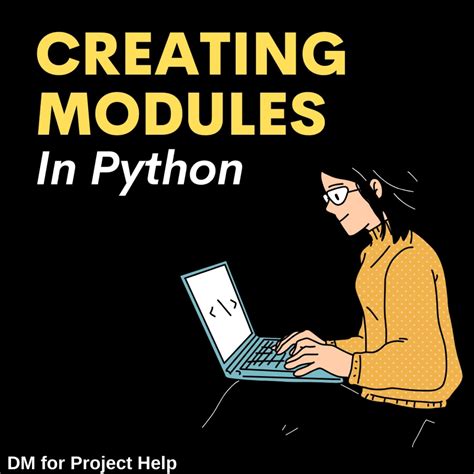 Creating Modules In Python Visit Our Site For Free Project Source
