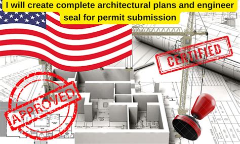 Create Complete Architectural Plans And Engineer Seal For Permit