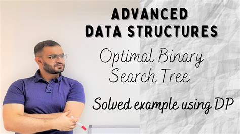 23 Optimal Bst Solved Example Using Dp Advanced Data Structures Youtube