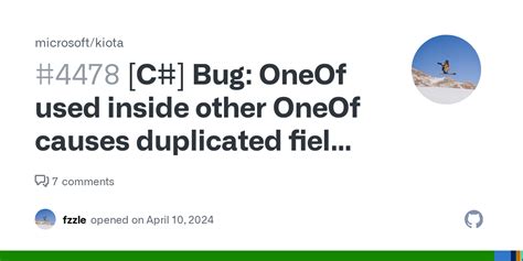 C Bug Oneof Used Inside Other Oneof Causes Duplicated Fields In Composed Type · Issue 4478