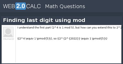 View Question Finding Last Digit Using Mod