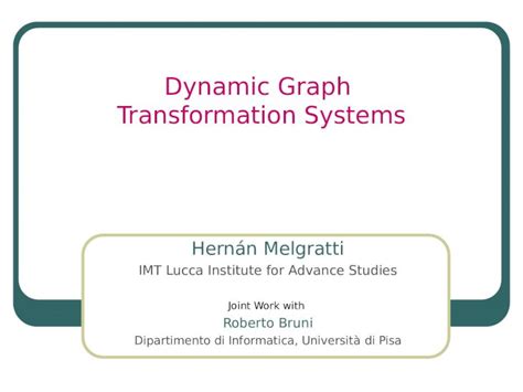 Ppt Dynamic Graph Transformation Systems Dokumentips