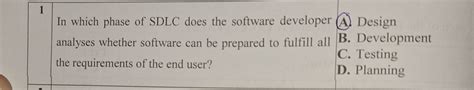 solved in which phase of sdlc does the software developer